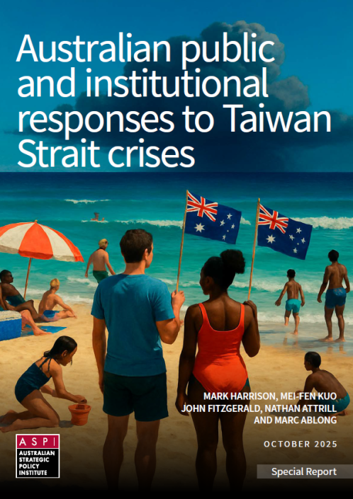 Australian public and institutional responses to Taiwan Strait crises - ASPI